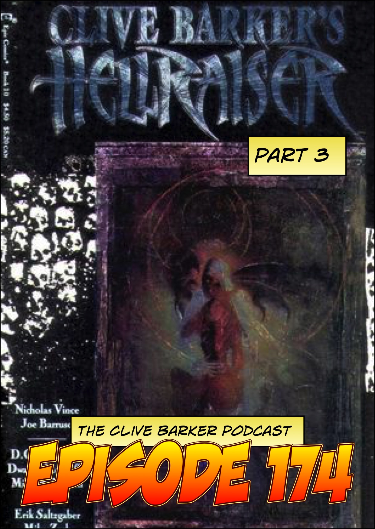174 : Marvel Hellraiser Part 3 - www.CliveBarkerCast.com