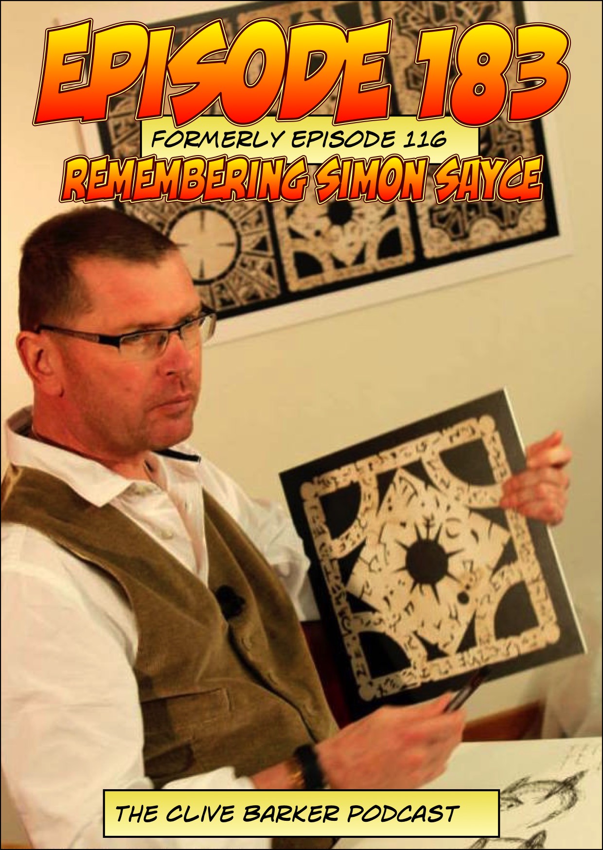 183 : Remembering Simon Sayce - www.CliveBarkerCast.com