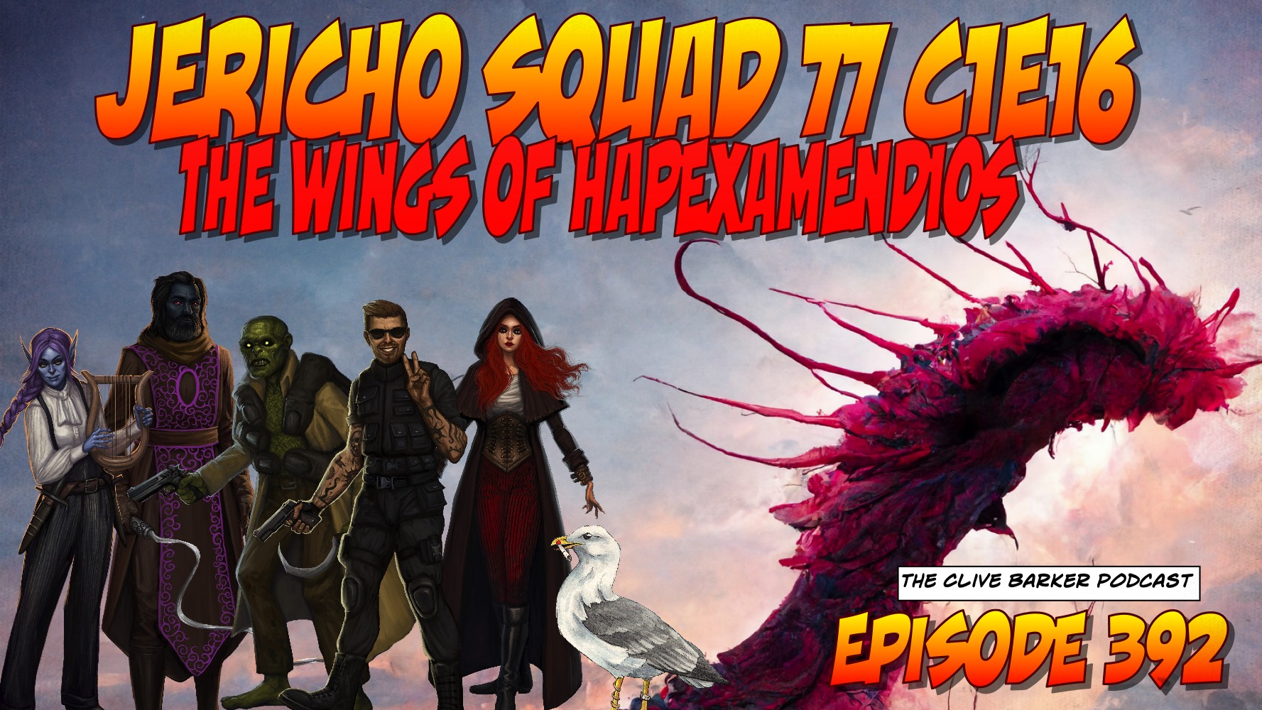 392: JSJJ C1E16 ‘The Wings of Hapexamendios’ | www.CliveBarkerCast.com