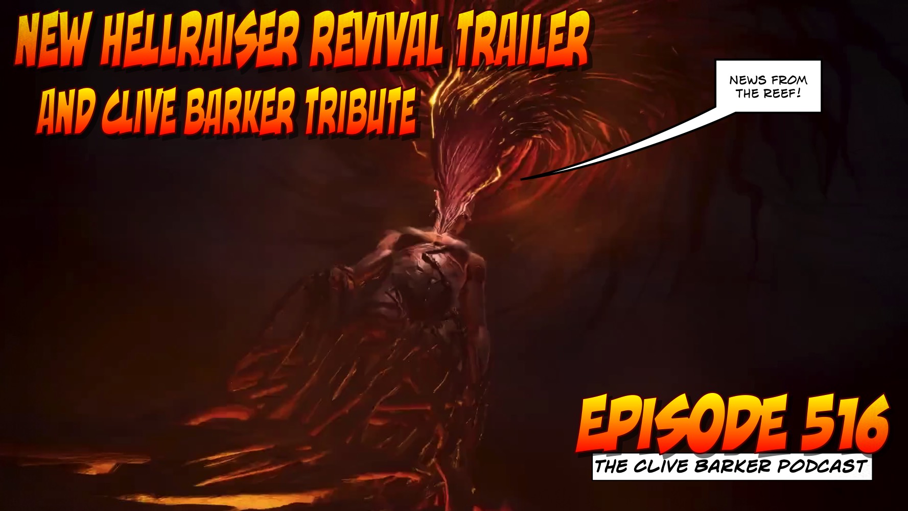516 : New Hellraiser Revival Trailer and Clive Barker Tribute | www ...